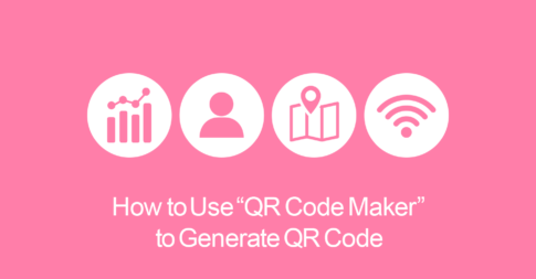 How to Use “QR Code Maker” to Generate QR Code | 【商用無料】QRコードお役立ち情報【QR】